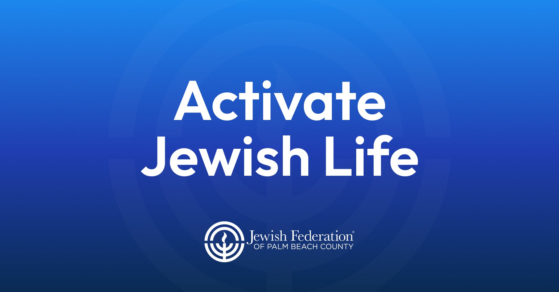 The Movement - Jewish Federation of Palm Beach County
